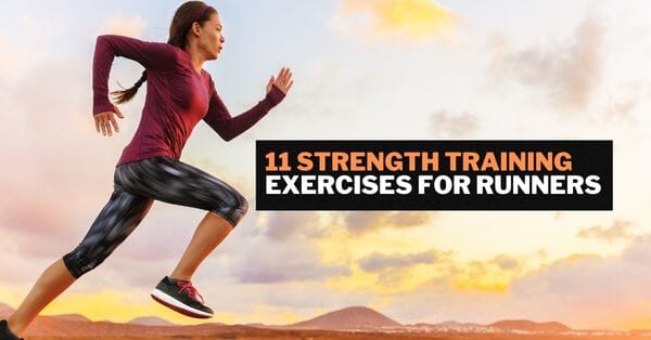 11 Strength Training Exercises For Runners